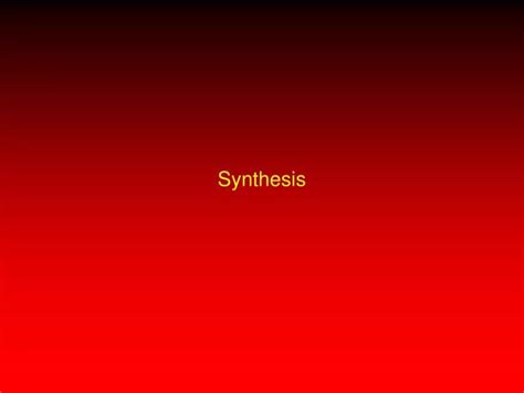 PPT Synthesis PowerPoint Presentation Free Download ID 2133825