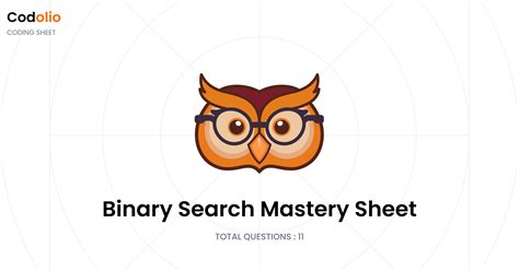 Binary Search Mastery Sheet Codolio