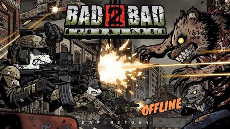 Bad 2 Bad Apocalypse Official Launch Gameplay Android And Ios Youtube