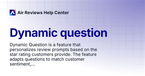 Dynamic Question Air Reviews Help Center