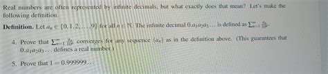 Solved Real Numbers Are Often Represented By Infinite