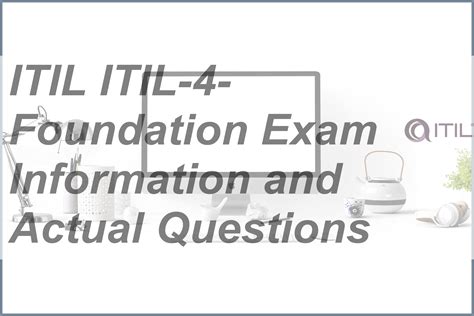 Itil Itil 4 Foundation Exam Information And Actual Questions