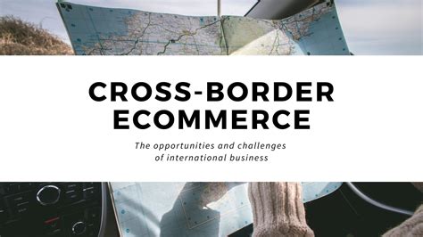Cross Border Ecommerce Ecommerce For Profit