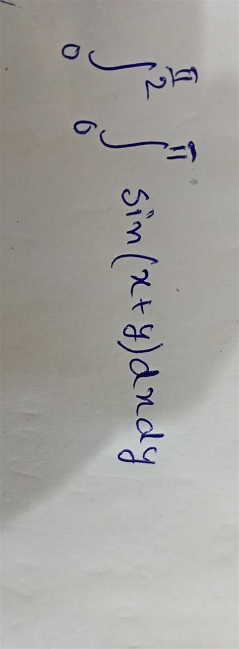 ∫02π ∫0π Sinxydxdy Filo