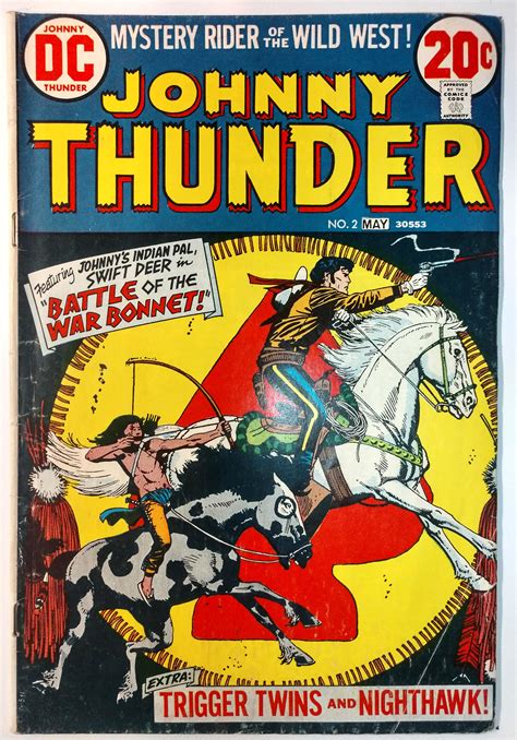 Johnny Thunder 2 5 0 1973 Johnny Thunder Comic Books Bronze Age Dc Comics Westerns