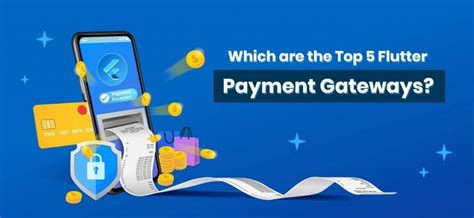 which are the top 5 flutter payment gateways