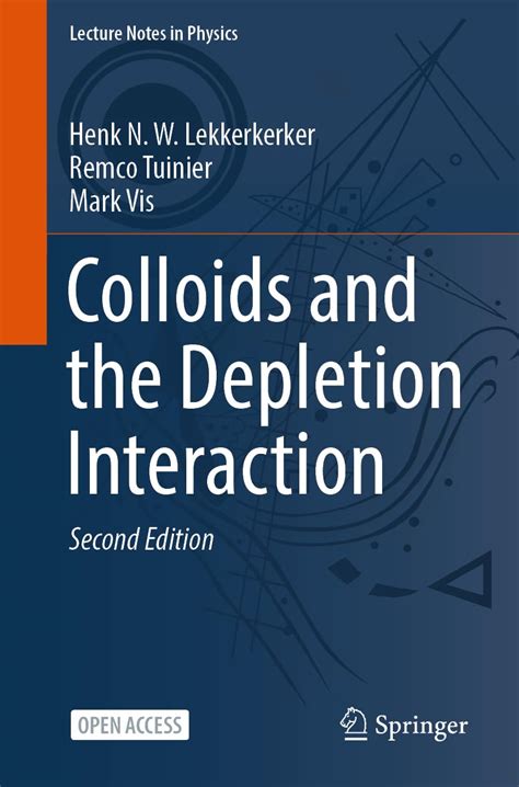 Colloids And The Depletion Interaction 1026 Lecture Notes In Physics Lekkerkerker Henk N W