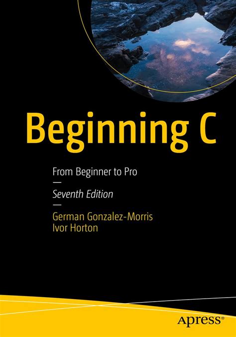 Beginning C German Gonzalez Morris Ivor Horton