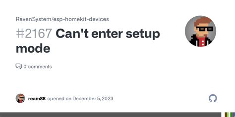 Cant Enter Setup Mode · Issue 2167 · Ravensystemesp Homekit Devices