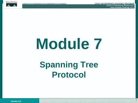 Ppt 1 Version 3 0 Module 7 Spanning Tree Protocol 2 Version 3 0 Redundancy Redundancy In A