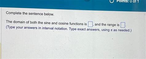 [answered] Points 0 Of 1 Complete The Sentence Below The Domain Of Both Kunduz