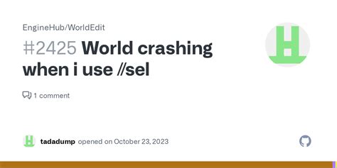 World Crashing When I Use Sel · Issue 2425 · Enginehubworldedit