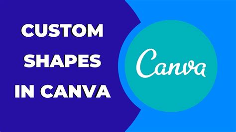 How To Create Custom Shapes In Canva Canva Tips Tricks YouTube