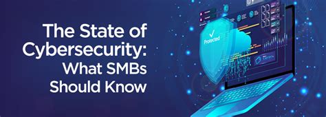Smbs Should Know The State Of Cybersecurity Kj Technology