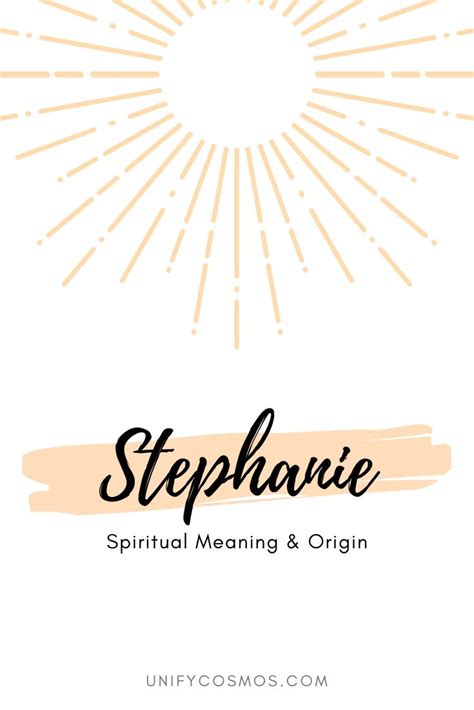 Spiritual Meaning Of The Name Stephanie [origin Numerology And More] Spiritual Meaning Names