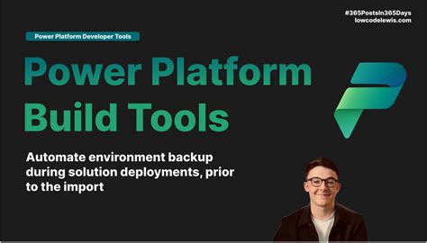 Automate Environment Backup As Part Of Solution Deployments Using Build