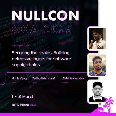 Yadhu Krishna M On Linkedin Nullcongoa2025 Cybersecurity Supplychainsecurity