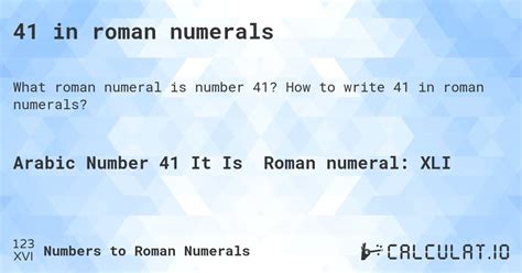 41 In Roman Numerals Calculatio