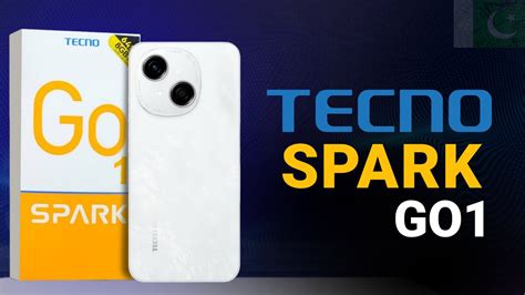 Tecno Spark Go 1 Price In Pakistan Unisoc T615 Tecno Spark Go 1 Launch Date Youtube