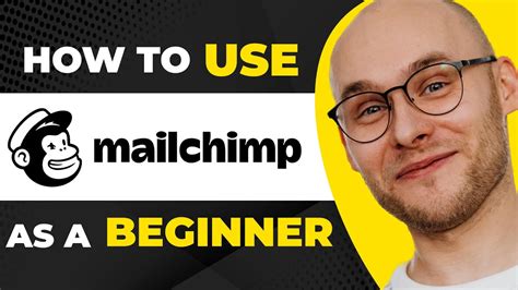 How To Use Mailchimp Complete Tutorial For Beginners Email Marketing