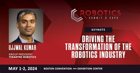 Teradynes Ujjwal Kumar To Keynote Robotics Summit And Expo