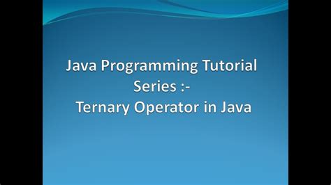 Ternary Operator In Java Youtube