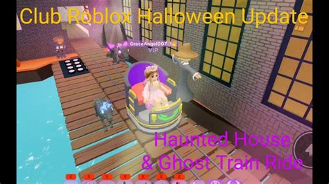 Club Roblox Halloween Update Haunted House Ghost Train Ride In House Of Horrors And Skeleton