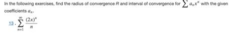Solved In The Following Exercises Find The Radius Of Chegg