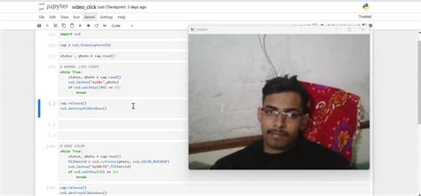 Python Opencv Computervision Livevideofeed Webcamproject Shivansh Srivastava
