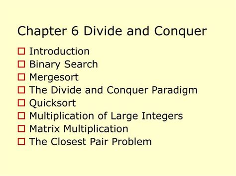 Ppt Chapter 6 Divide And Conquer Powerpoint Presentation Free Download Id 1819742