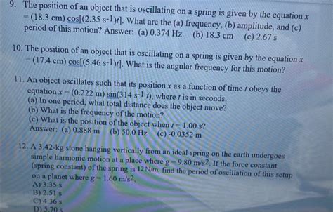 Solved 9 The Position Of An Object That Is Oscillating On A