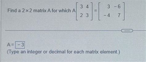 Solved The Matrix A Given Below Corresponds To A System Of Chegg Com