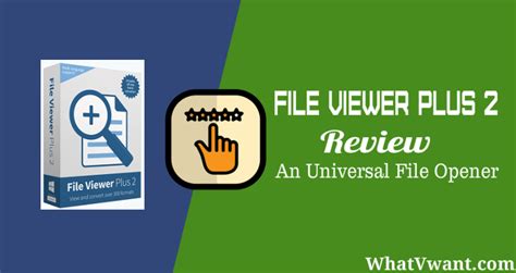 File Viewer Plus Review An Universal File Viewer Can Open Any File Whatvwant