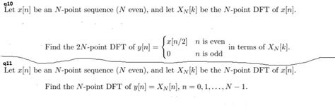 Solved Find The 2n Point Dft Of Y N X N2 0n Is Even N Is