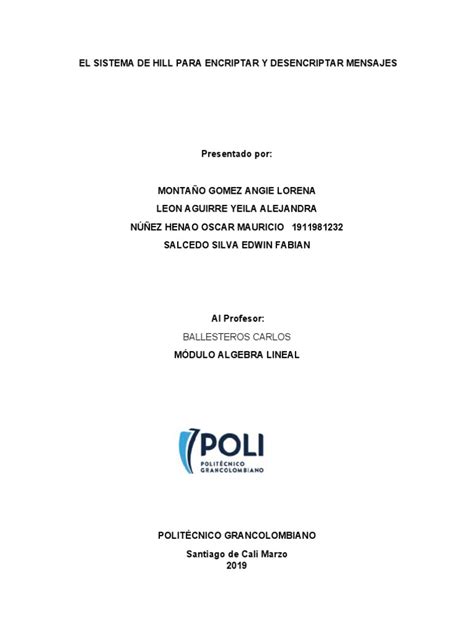 Informe Entrega Sistema De Hill Para Encriptar Y Desencriptar Mensajes Pdf Cifrado