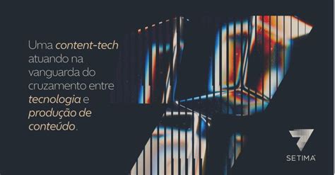 Setima Contenttech Sétima