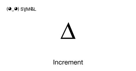 ∆ Increment Symbol Meaning Copy And Paste Unicode Character ‿ Symbl