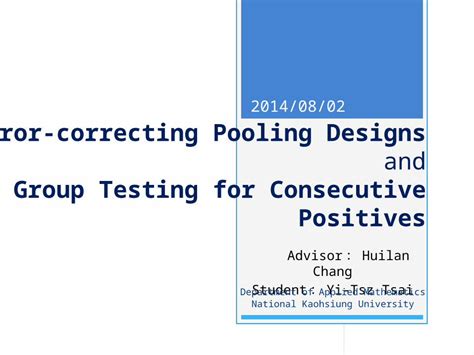 pptx error correcting pooling designs and group t esting for consecutive positives dokumen tips