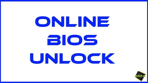 Online BIOS UNLOCK YouTube