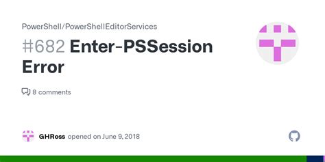 Enter Pssession Error · Issue 682 · Powershell