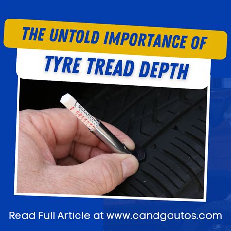 The Importance Of Tyre Tread Depth C And G Autos