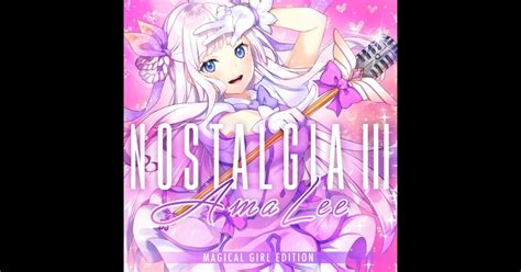 Nostalgia Iii》 Amalee的专辑 Apple Music