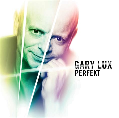 GARY LUX Überraschungs-Comeback mit dem Album "Perfekt"! – Smago