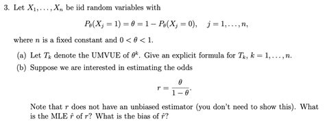 Solved Let X Dots Xn Be Iid Random Variables Chegg Com