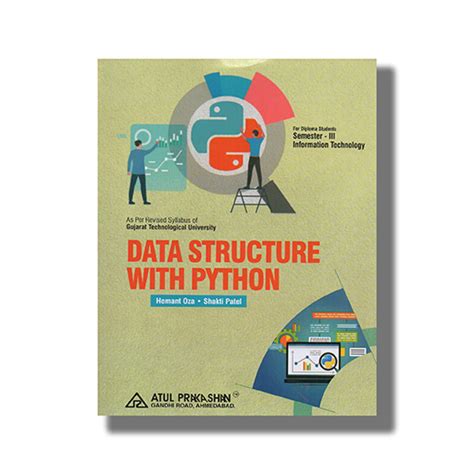 Data Structure With Python It Semester 3 New Syllabus 2023 24 Edition Gtu Diploma Engineering