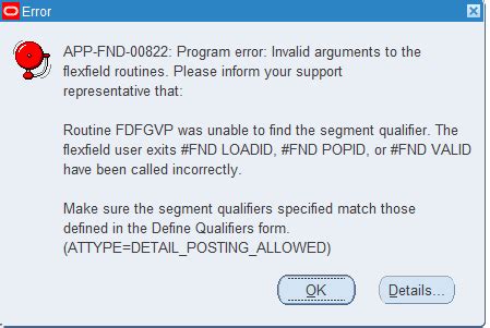 APP 00804 Program Error Invalid Arguments To The Flexfield Routine