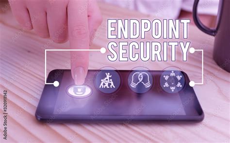 Writing Note Showing Endpoint Security Business Concept For The Methodology Of Protecting The