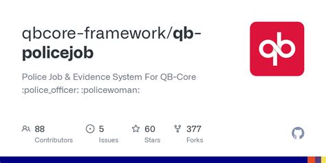 Github Qbcore Frameworkqb Policejob Police Job And Evidence System For Qb Core