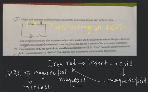[solved] A Light Bulb And An Open Coil Inductor Are Connected To An Ac So