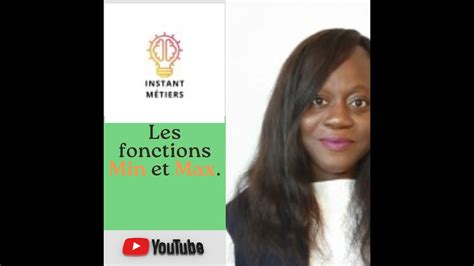 Les Fonctions Min Et Max YouTube